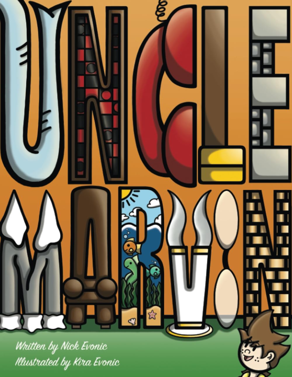 Uncle Marvin by Nick Evonic | Goodreads