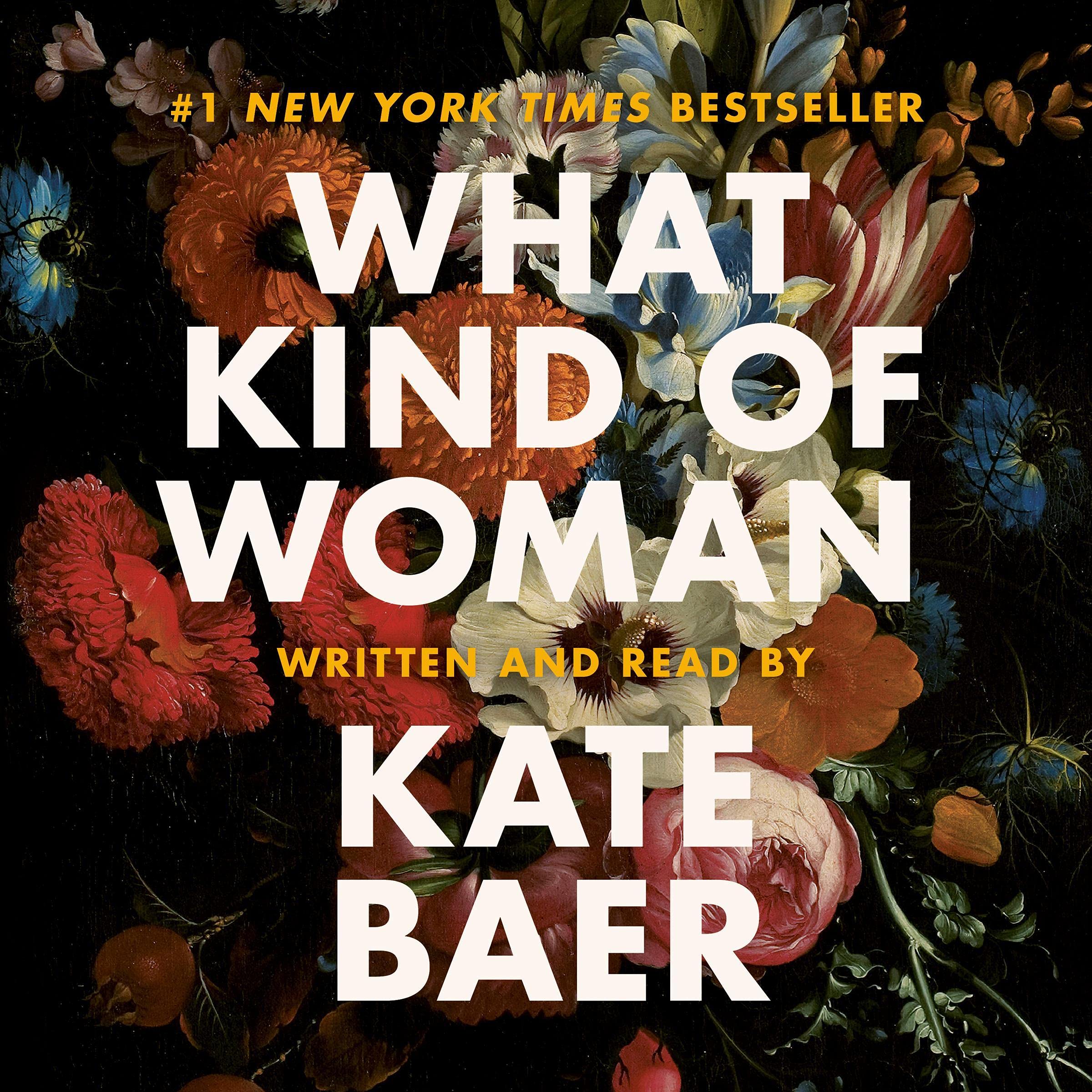 What Kind of Woman by Kate Baer | Goodreads