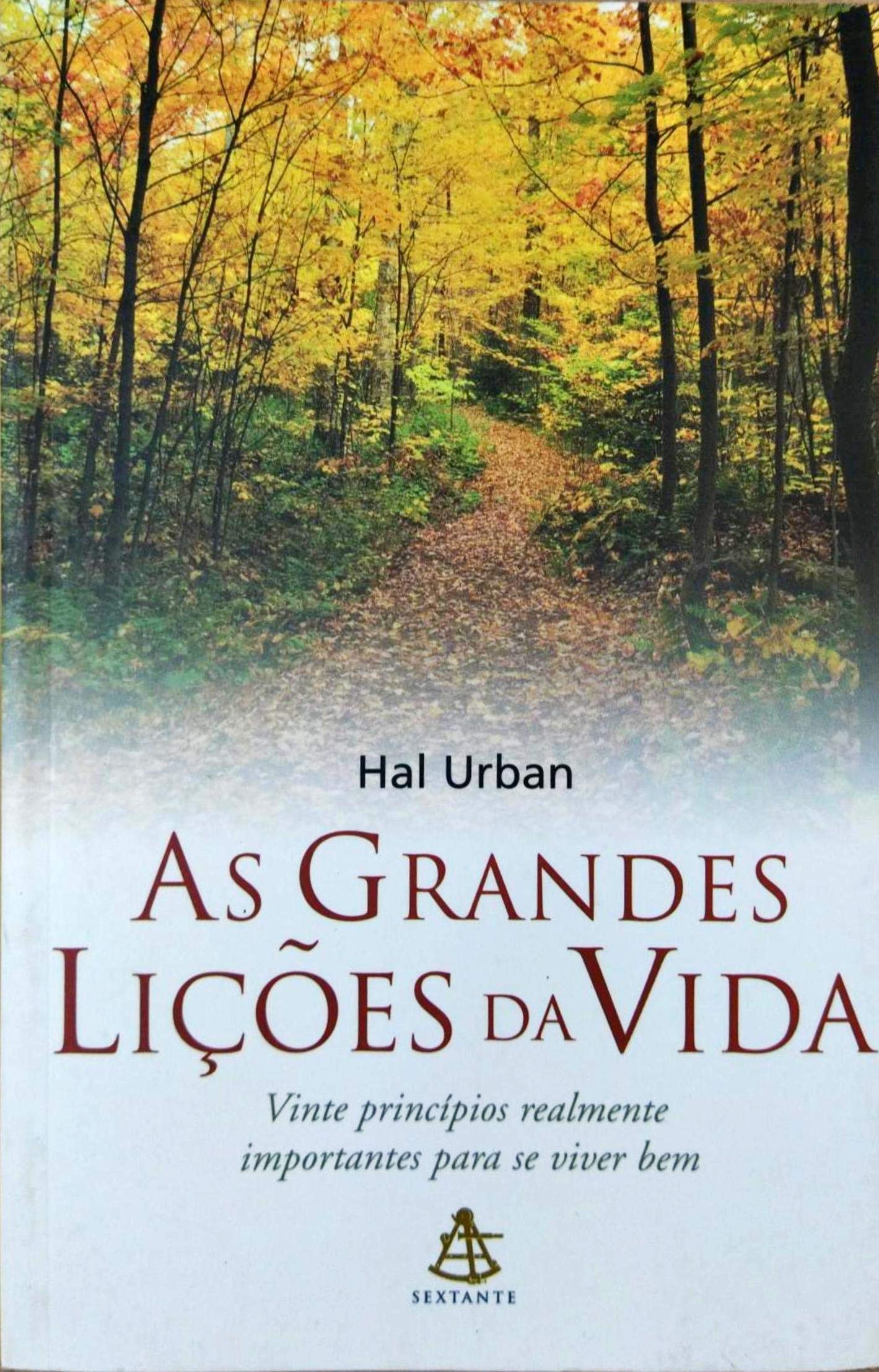 As Grandes Lições Da Vida (Em Portuguese do Brasil) by Hal Urban ...