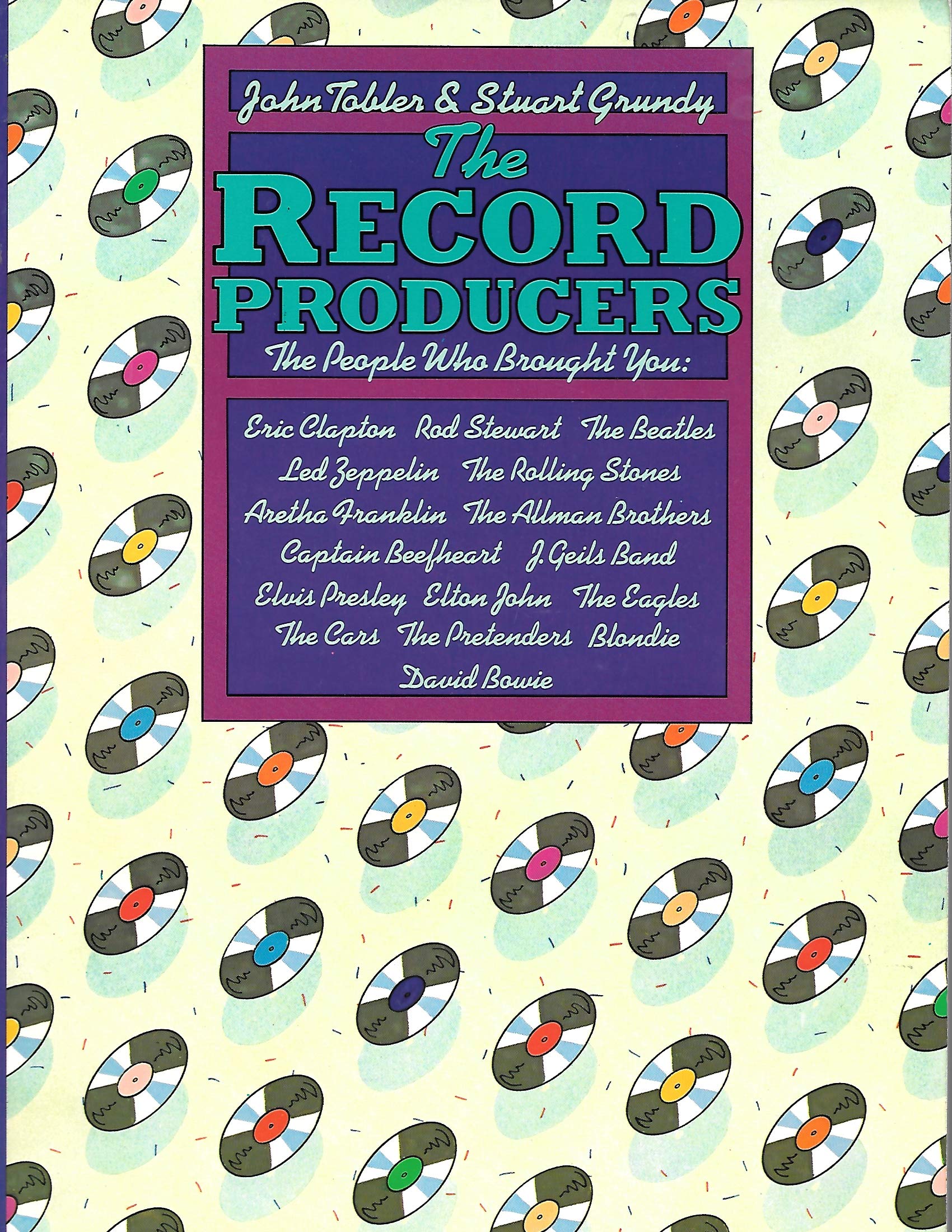 The Record Producers by John Tobler | Goodreads