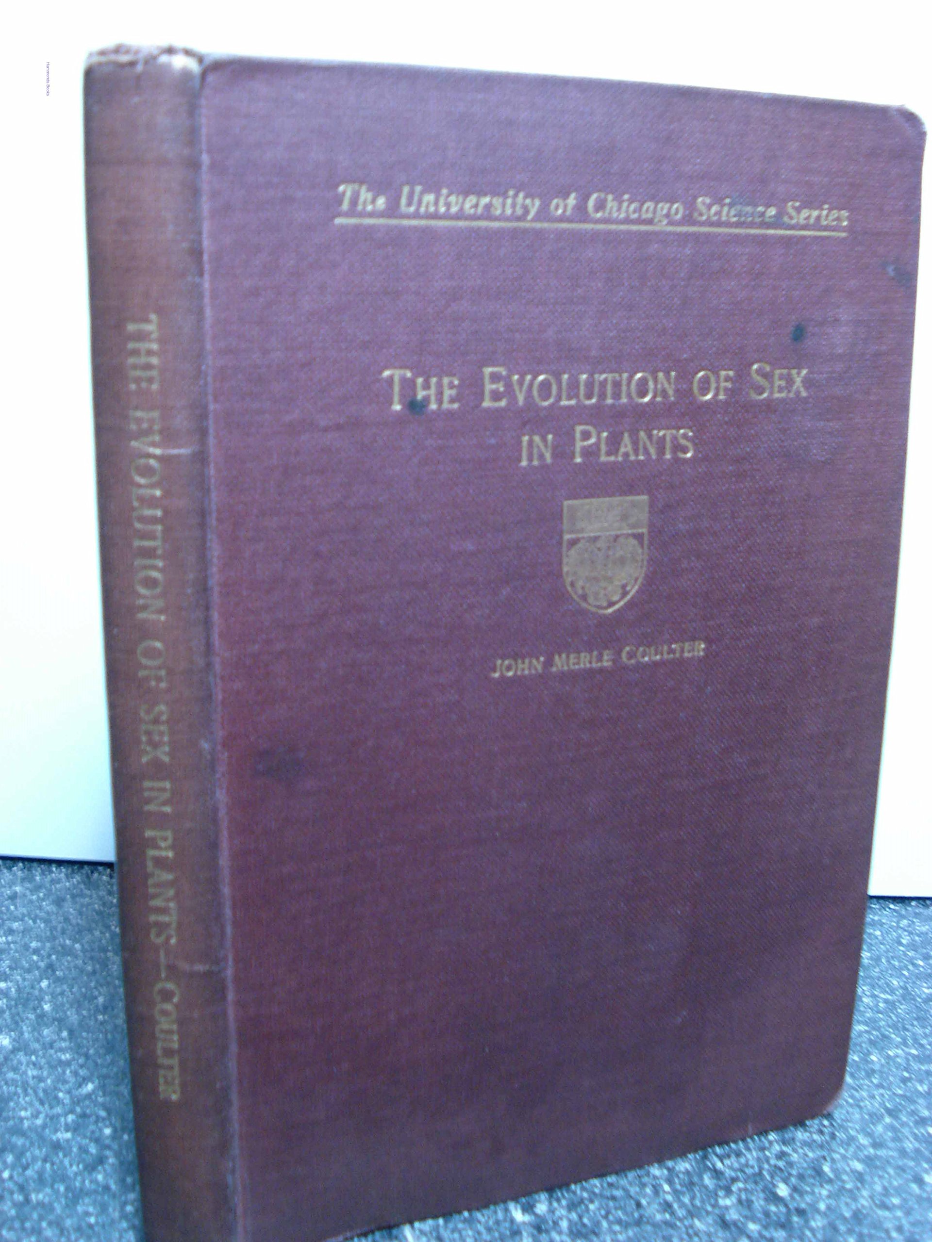 Evolution of Sex in Plants by John Merle Coulter | Goodreads