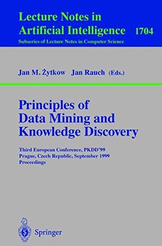 Principles of Data Mining and Knowledge Discovery: Third European Conference, PKDD'99 Prague ...