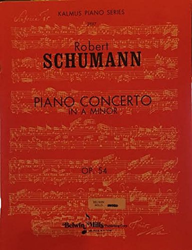 Schumann: Piano Concerto in A Minor, Op. 54 by Robert Schumann | Goodreads