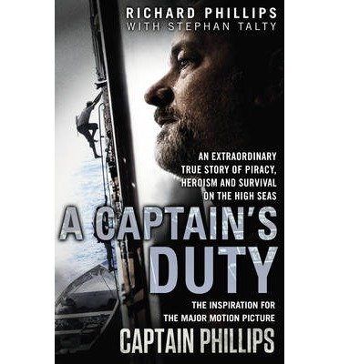 [(A Captain's Duty )] [Author: Richard Phillips] [Oct-2013] by Richard ...