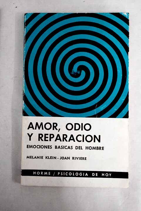 Amor odio y reparación by Unknown Author | Goodreads