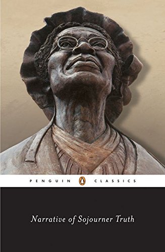 [(Narrative of Sojourner Truth: A Bondswoman of Olden Time, with a ...