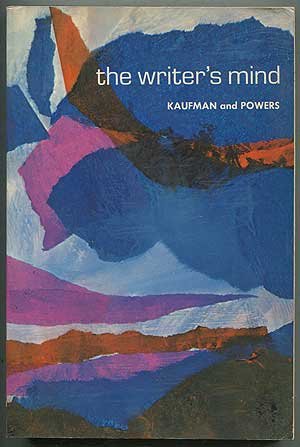 The Writer's Mind by Wallace Kaufman | Goodreads