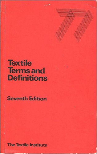 Textile terms and definitions by Textile Institute | Goodreads