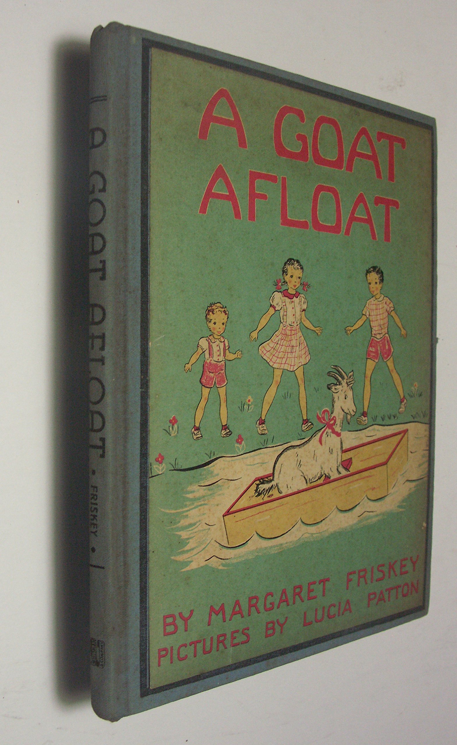 A Goat Afloat: A Read-It-Yourself Story by Margaret Friskey | Goodreads