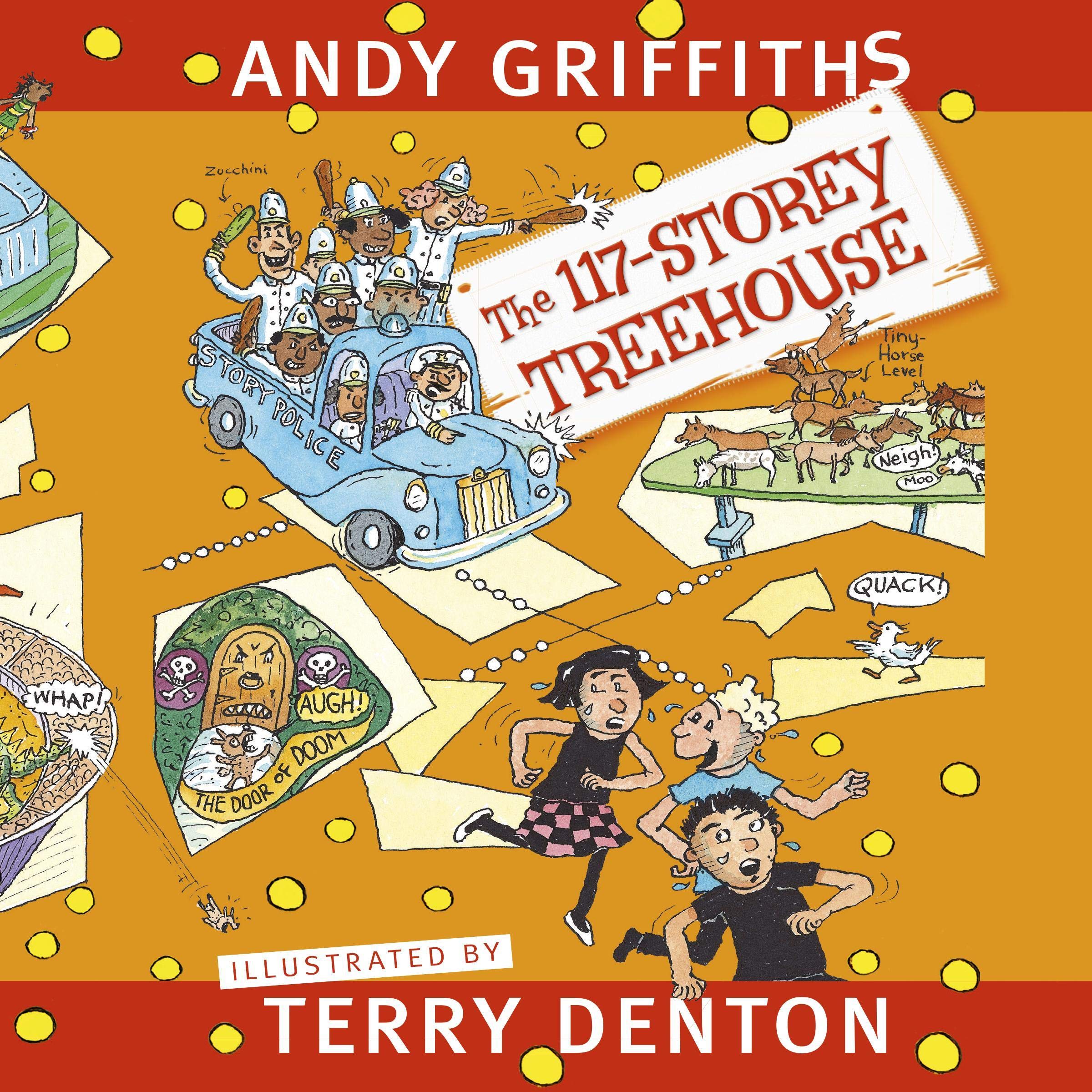 The 117-Storey Treehouse by Andy Griffiths | Goodreads