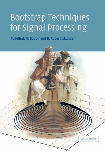 Bootstrap Techniques Signal Process by Abdelhak M. Zoubir by Abdelhak M. Zoubir | Goodreads