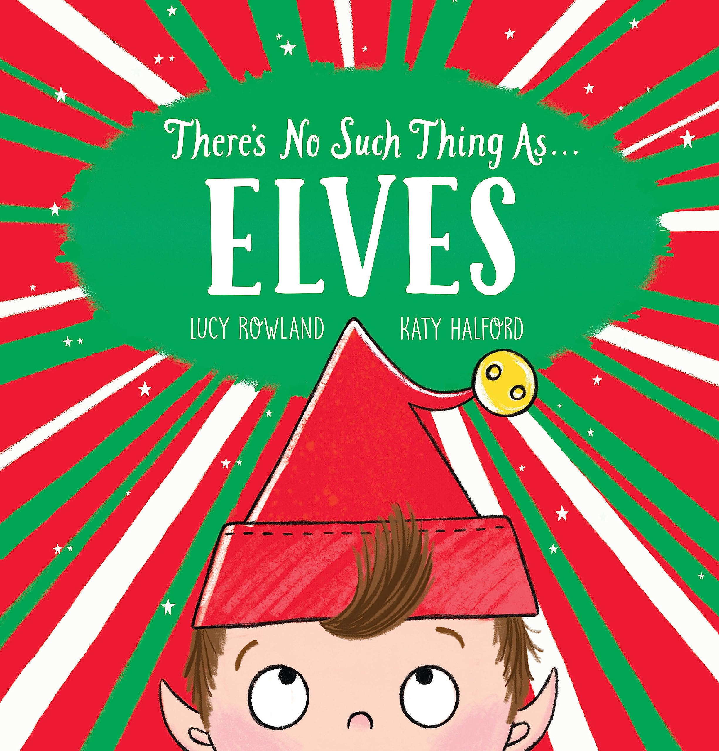 There's No Such Thing as... Elves by Lucy Rowland | Goodreads