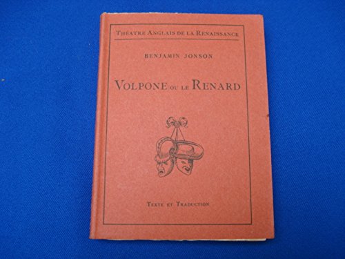 Volpone ou le Renard by JONSON Benjamin | Goodreads