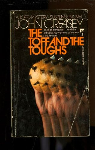 The Toff and the Toughs by John Creasey | Goodreads