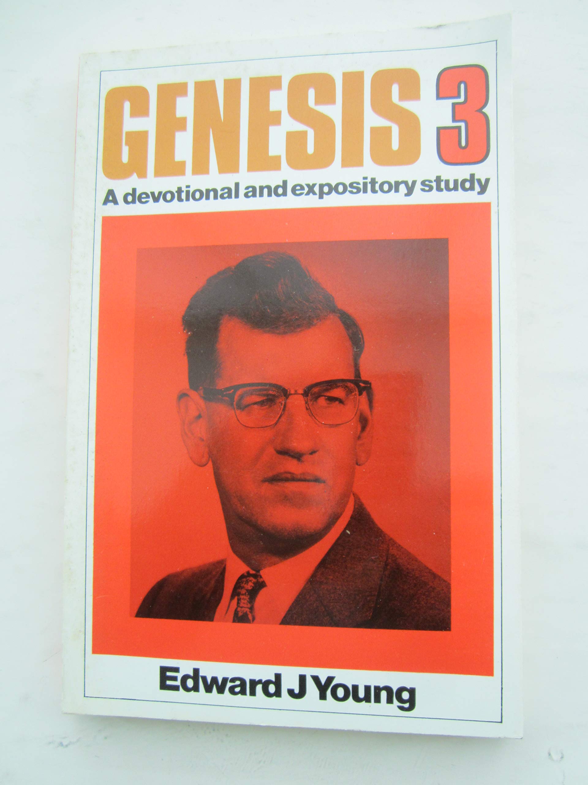 Genesis 3 by E.J. Young | Goodreads