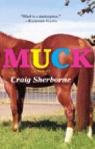 Muck by Craig Sherborne | Goodreads