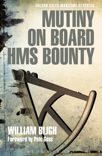 [Mutiny on Board HMS Bounty (Adlard Coles Maritime Classics)] [By ...