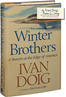 Rare Ivan Doig WINTER BROTHERS SEASON AT THE EDGE OF AMERICA First ...