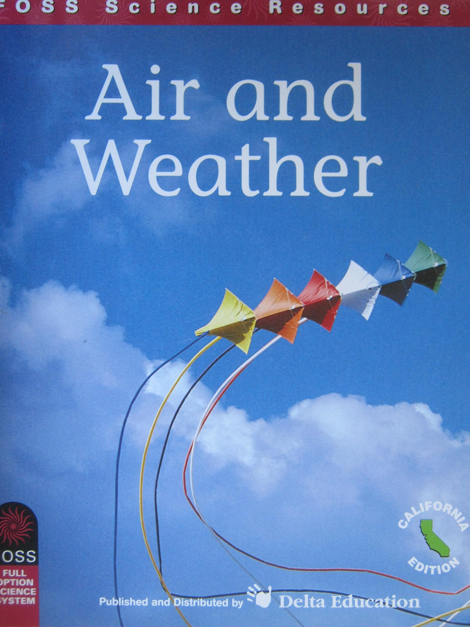 Foss Sciemce Resources Air and Weather by Delta Education | Goodreads