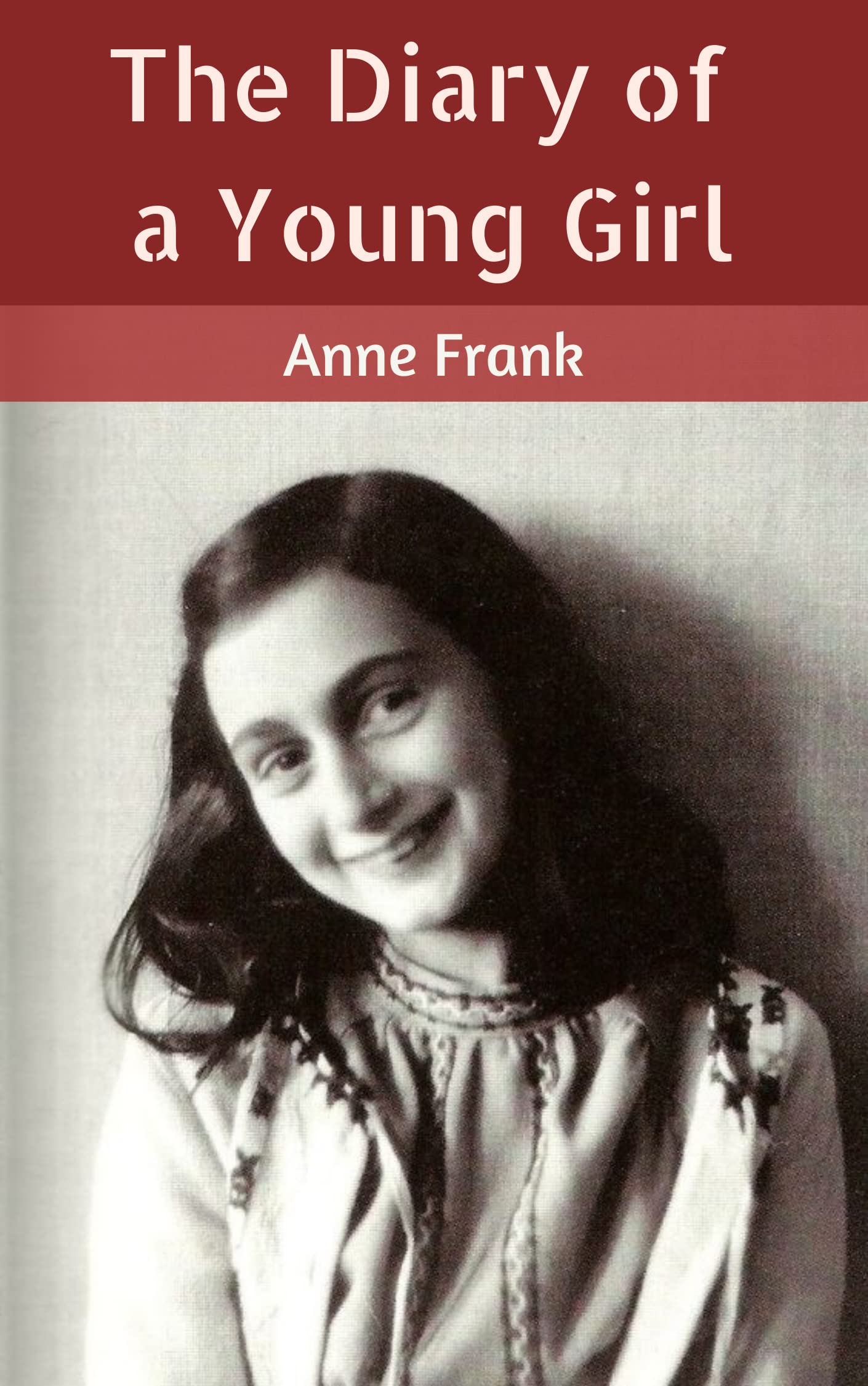 The Diary of A Young Girl (Deluxe Hardbound Edition) by Anne Frank ...