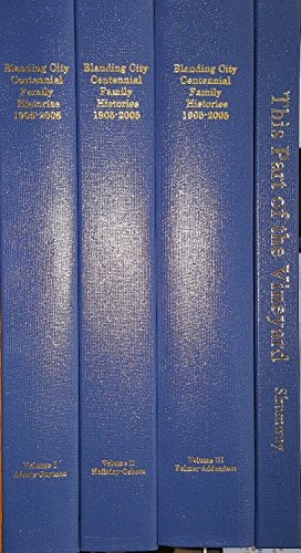 Blanding City Centennial: Family Histories 1905 - 2005 by Gary L ...