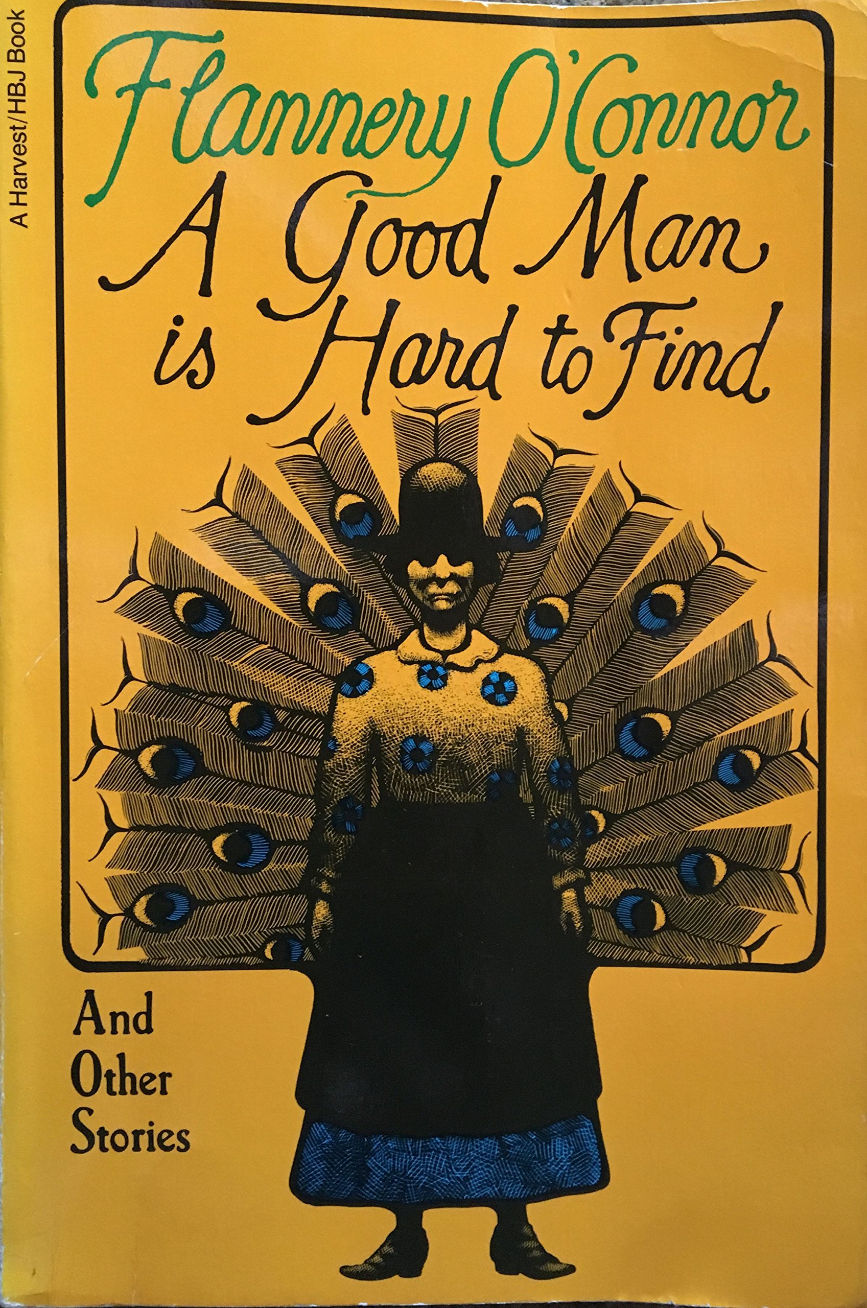 A Good Man is hard to Find and Others Stories by Flannery O'Connor ...