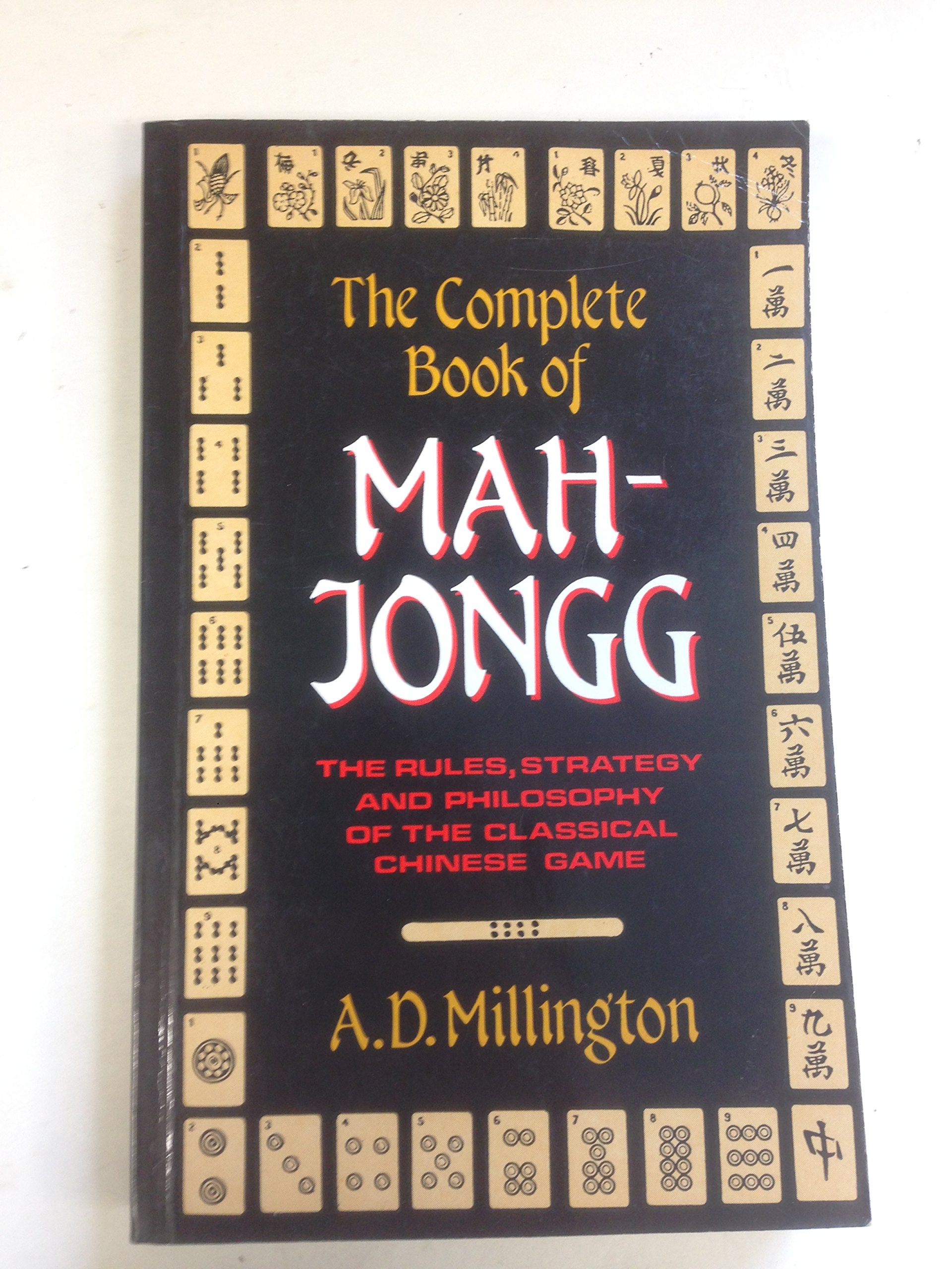 The Complete Book of Mah-jongg by A.D. Millington | Goodreads