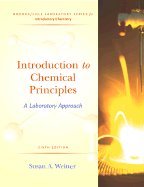 Introduction to Chemical Principles : A Laboratory Approach 6TH EDITION ...