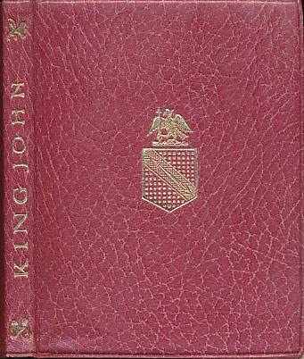 Historie of the Life & Death of King John. The Temple Shakespeare. Limp ...