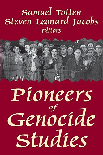 Pioneers of Genocide Studies (2013-04-30) by Samuel Totten | Goodreads