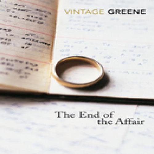 the-end-of-the-affair--vintage-classics- by graham-greene | Goodreads