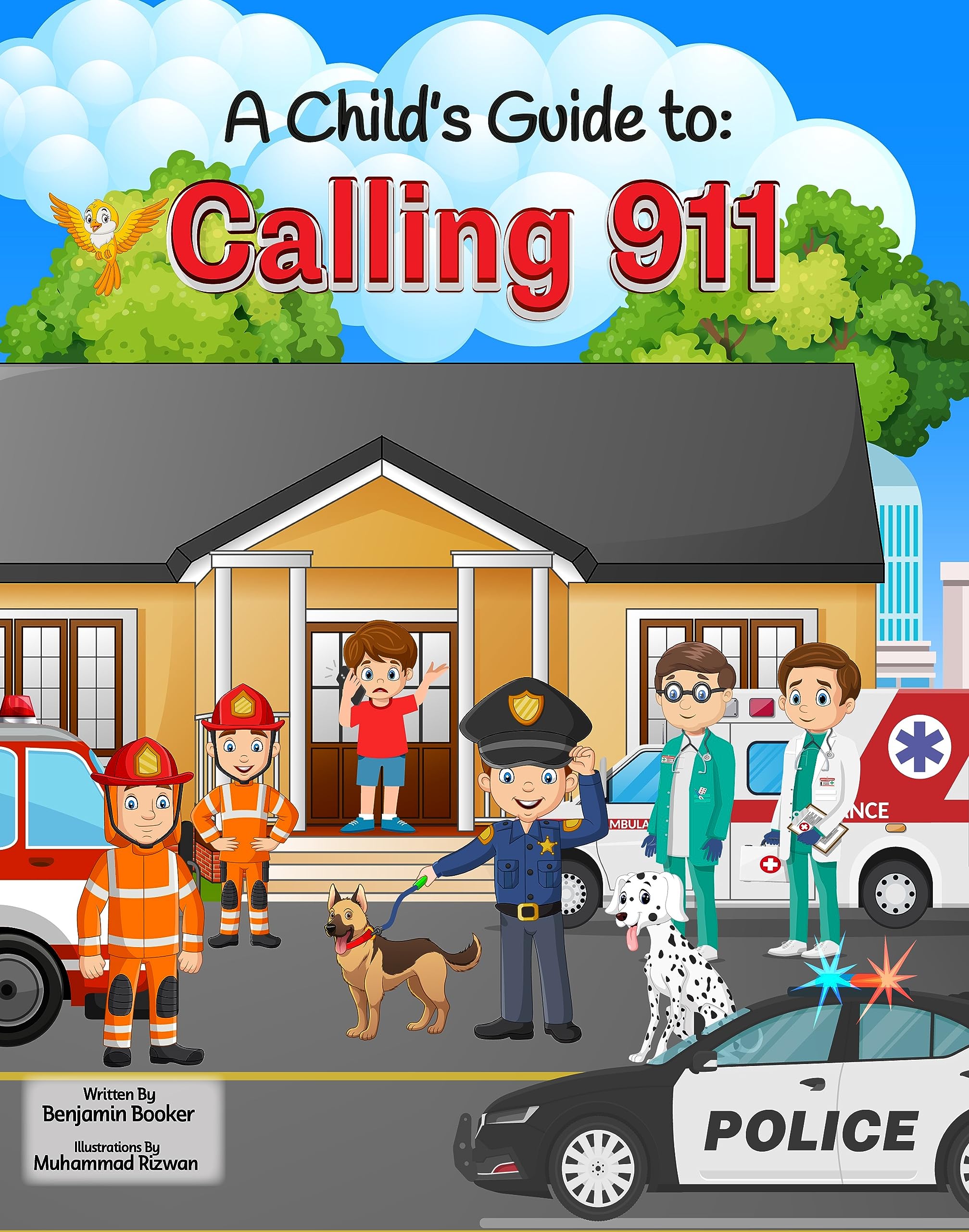 A Child's Guide to: Calling 911 by Benjamin Booker | Goodreads