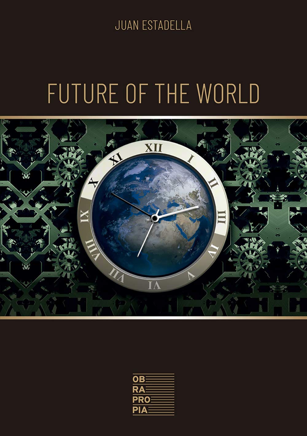 Future of the World by Juan Estadella Ferrater | Goodreads