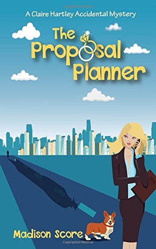 The Proposal Planner by Madison Score (2016-07-03) by Madison Score ...