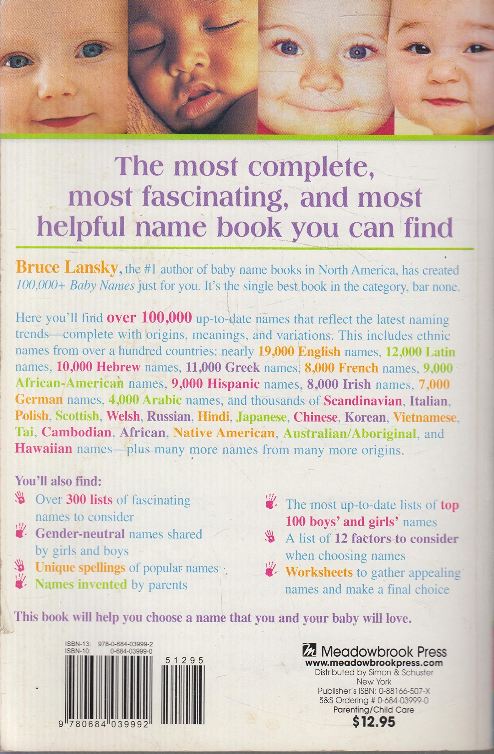 100,000+ Baby Names: The Most Complete, Fascinating, and Helpful Name ...
