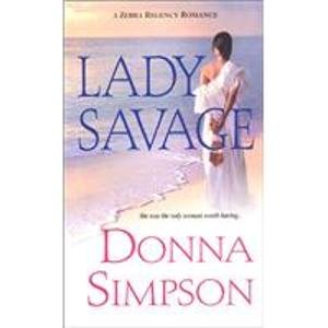 Lady Savage by Donna Lea Simpson | Goodreads