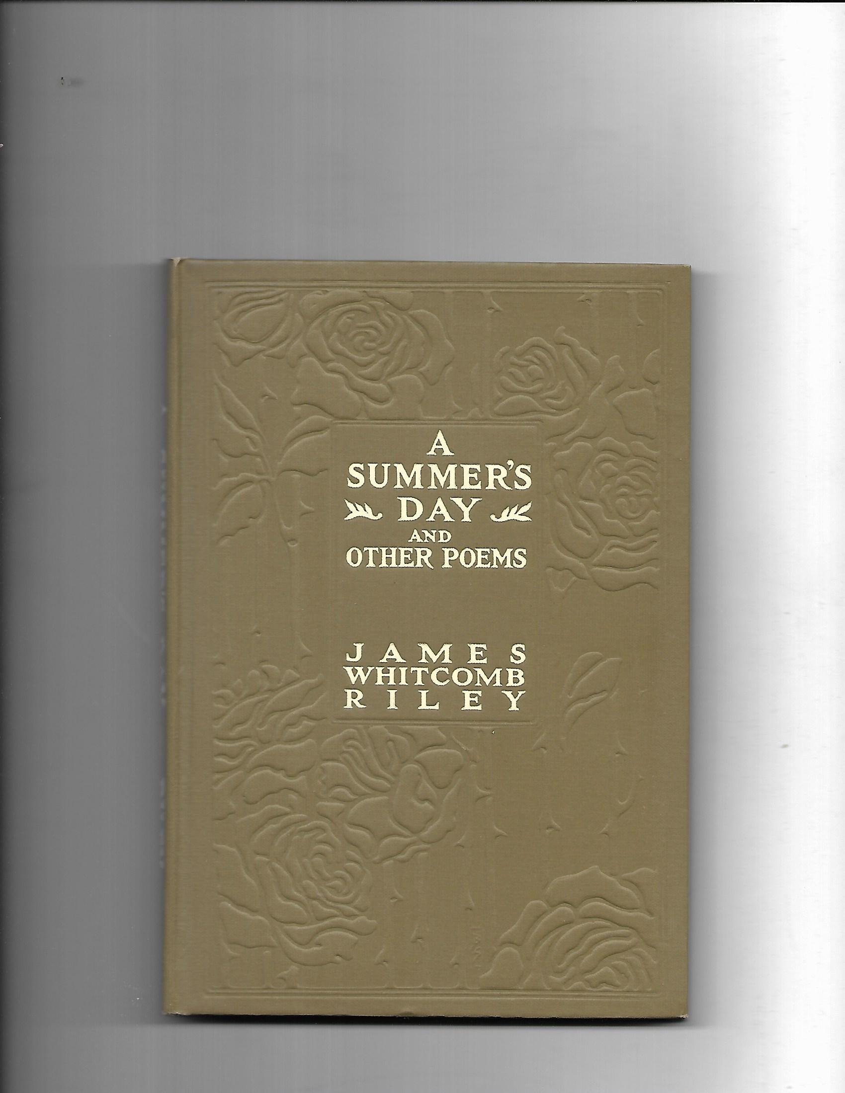 A summer's day,: And other poems, by James Whitcomb Riley | Goodreads