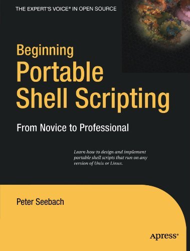 Beginning Portable Shell Scripting: From Novice to Professional by Seebach | Goodreads