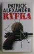 Ryfka by Patrick Alexander | Goodreads