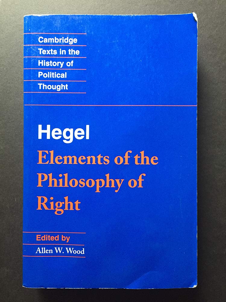 [(Hegel: Elements of the Philosophy of Right)] [Author: Georg Wilhelm ...