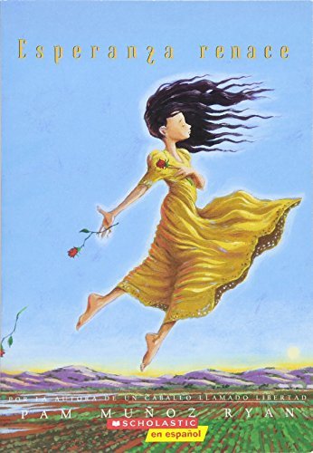 Esperanza renace: (Spanish language edition of Esperanza Rising ...