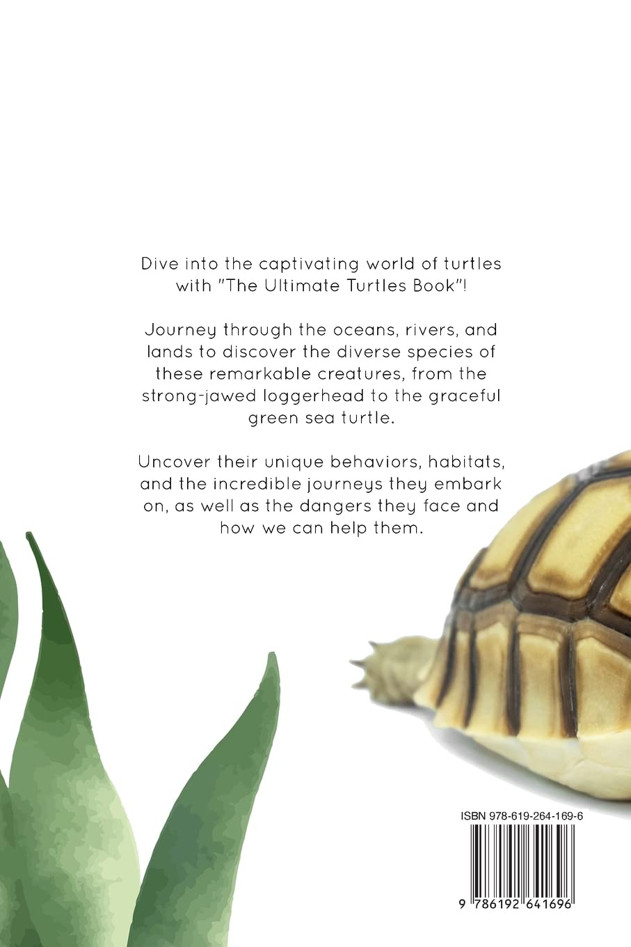 Turtles The Ultimate Turtles Book: Discover the Shelled World of ...