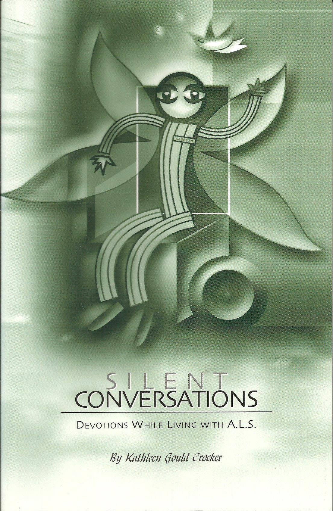 Silent Conversation by Kathleen Gould Crocker | Goodreads