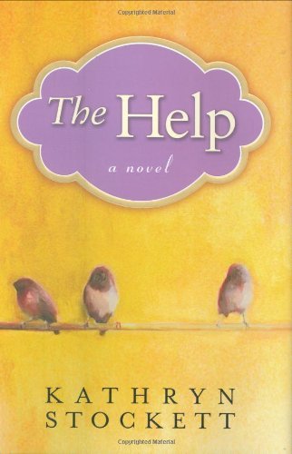 The Help by Kathryn Stockett | Goodreads