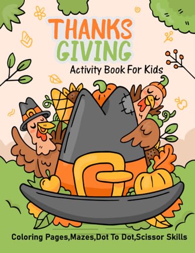 Thanksgiving Activity Book for Kids.: Thanksgiving edition dot merkers ...