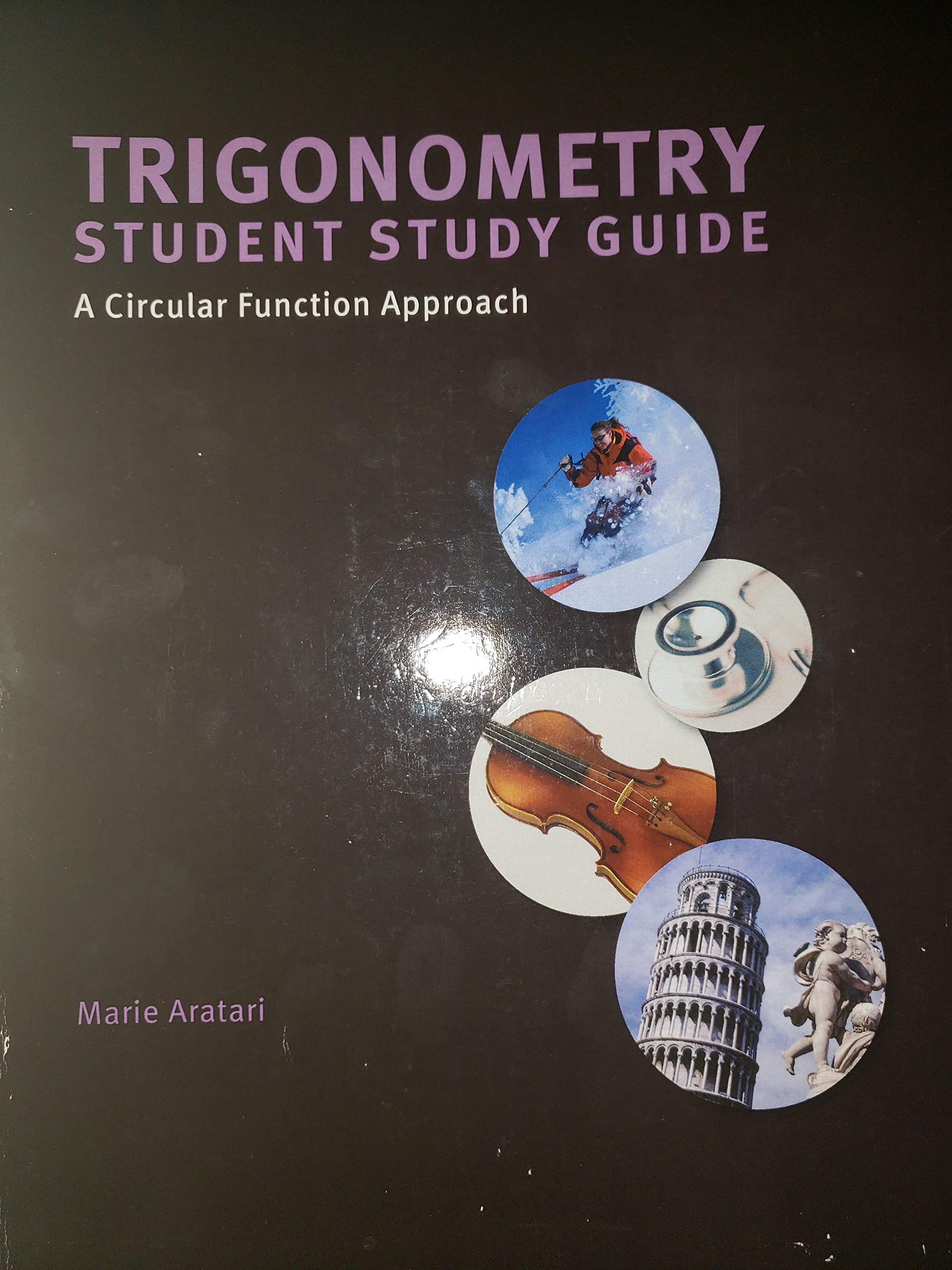 Trigonometry Student Study Guide A Circular Function Approach by ...