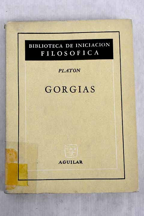 Gorgias by Platón | Goodreads