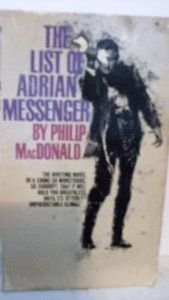 The List of Adrian Messenger by Philip MacDonald by Philip MacDonald ...