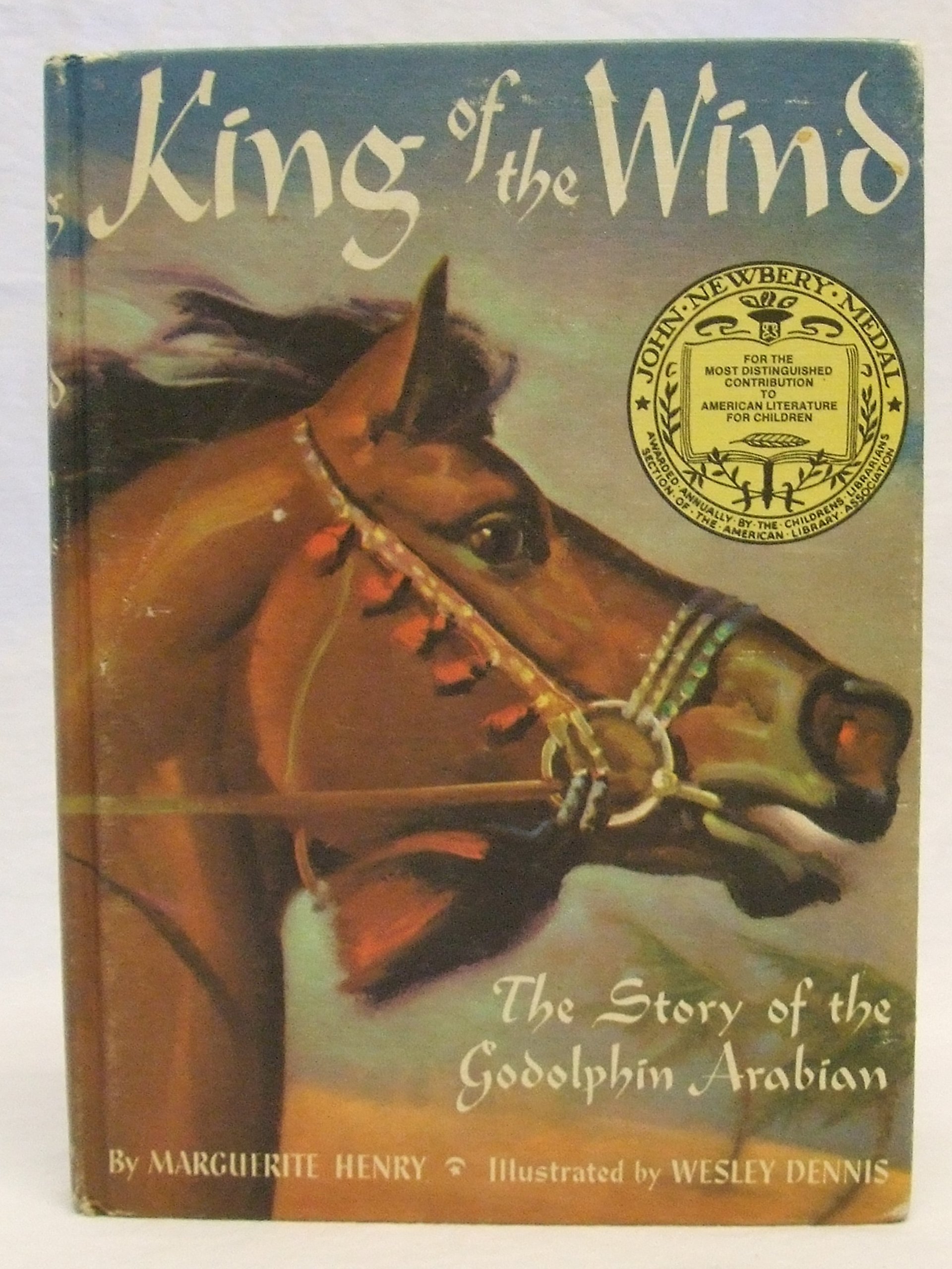King of the Wind: The Story of the Godolphin Arabian [John Newbery ...