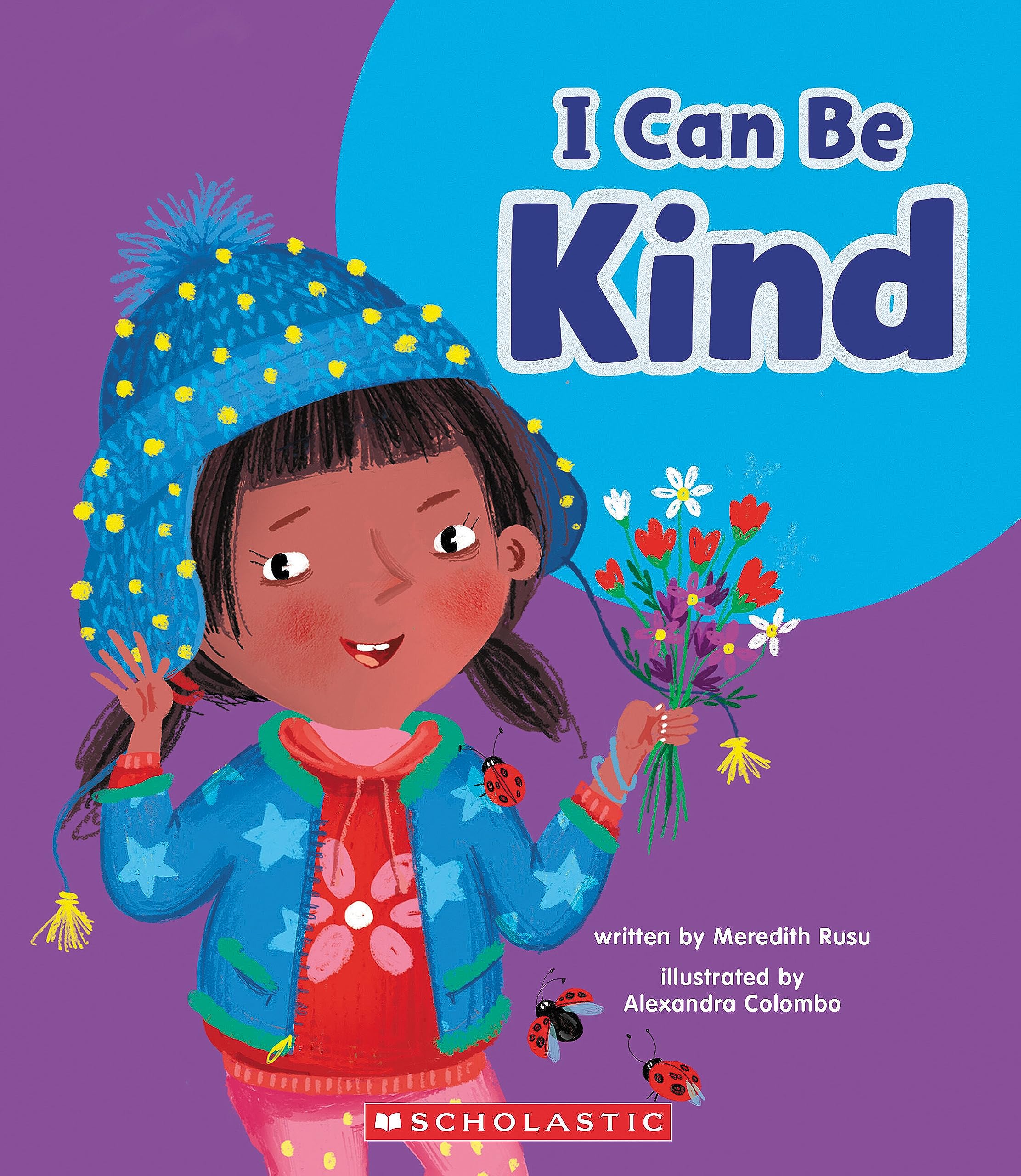 I Can Be Kind (Learn About: Your Best Self) by Meredith Rusu | Goodreads